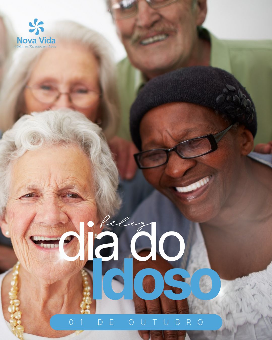 Dia do Idoso: Uma homenagem vivida com carinho e respeito na Nova Vida ...